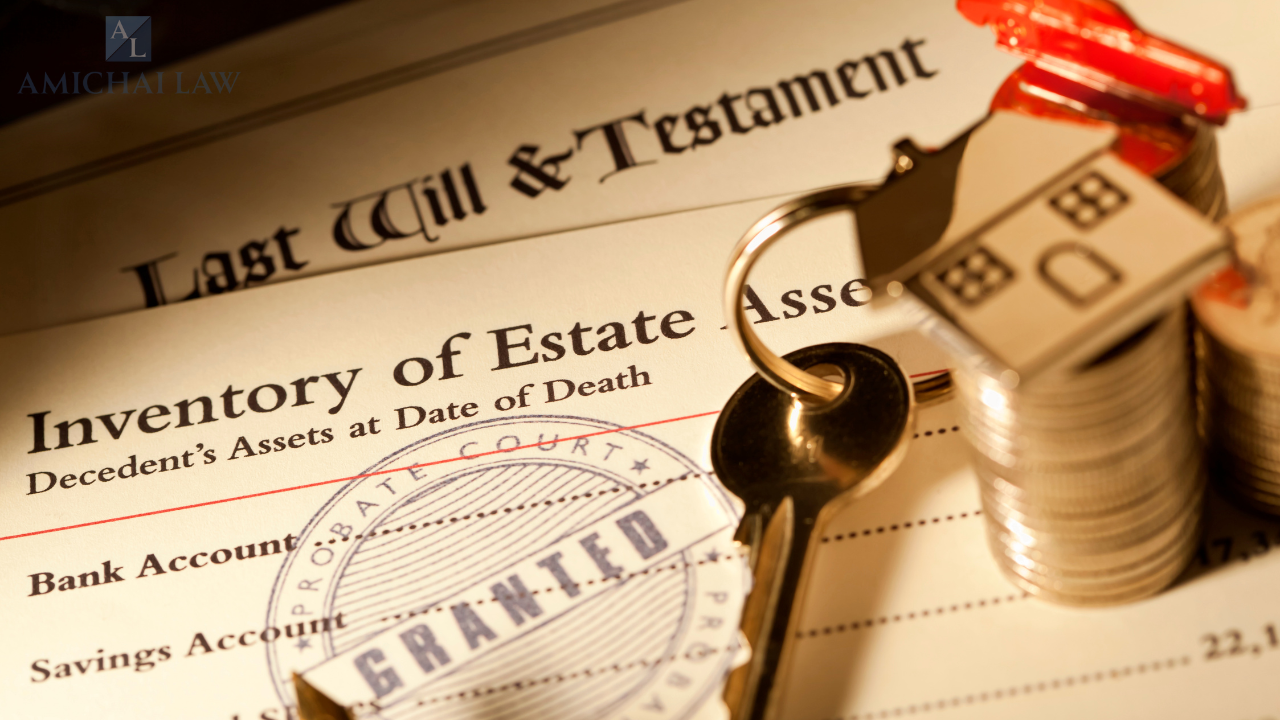 How to Streamline California's Nutorious Probate Process - Amichai Law